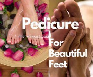 What is a Pedicure? Types, Costs, Benefits & More - Prep My Nails